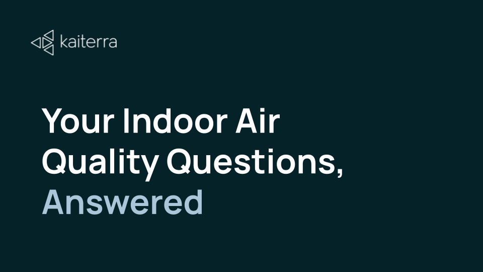 Webinar | Your Indoor Air Quality Questions, Answered